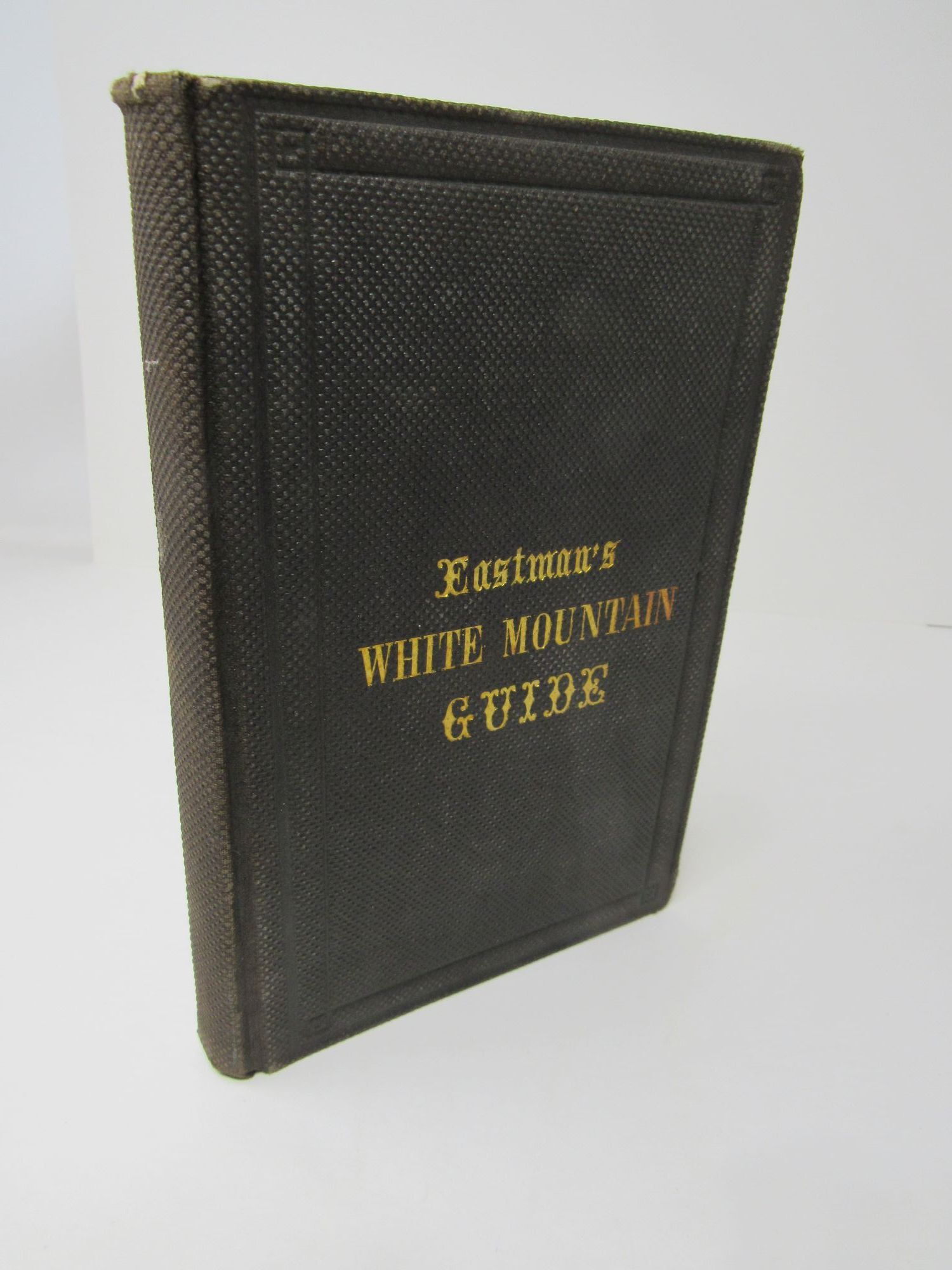 The White Mountain Guide Book. Second edition | Edson Eastman